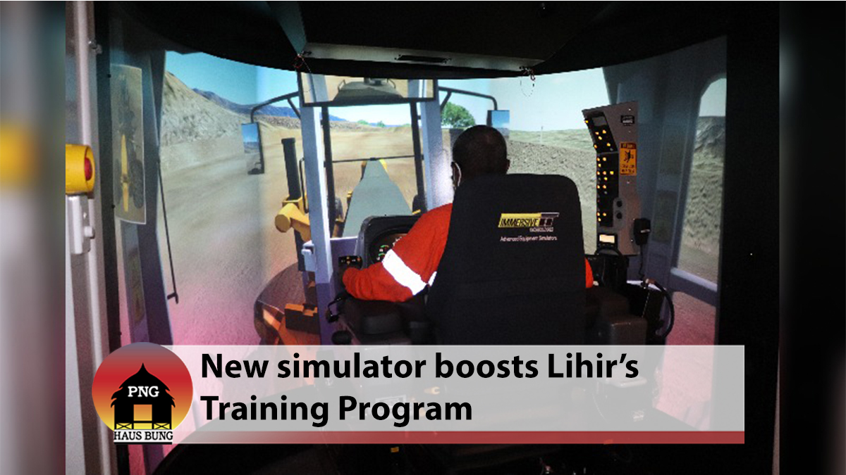 NEW SIMULATOR BOOSTS LIHIR’S TRAINING PROGRAM